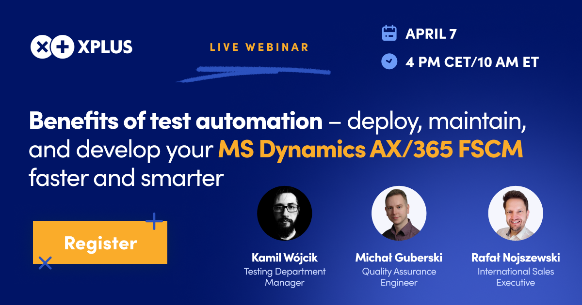 How to organize MS Dynamics 365 FSCM testing with automation?
